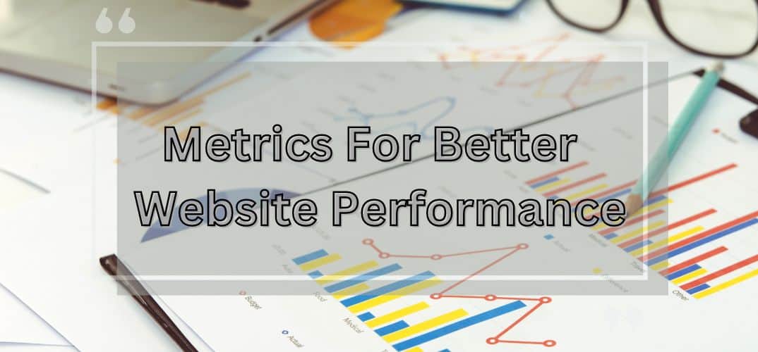 14 Critical Website Metrics to Track in Your Online Business - Veeble ...
