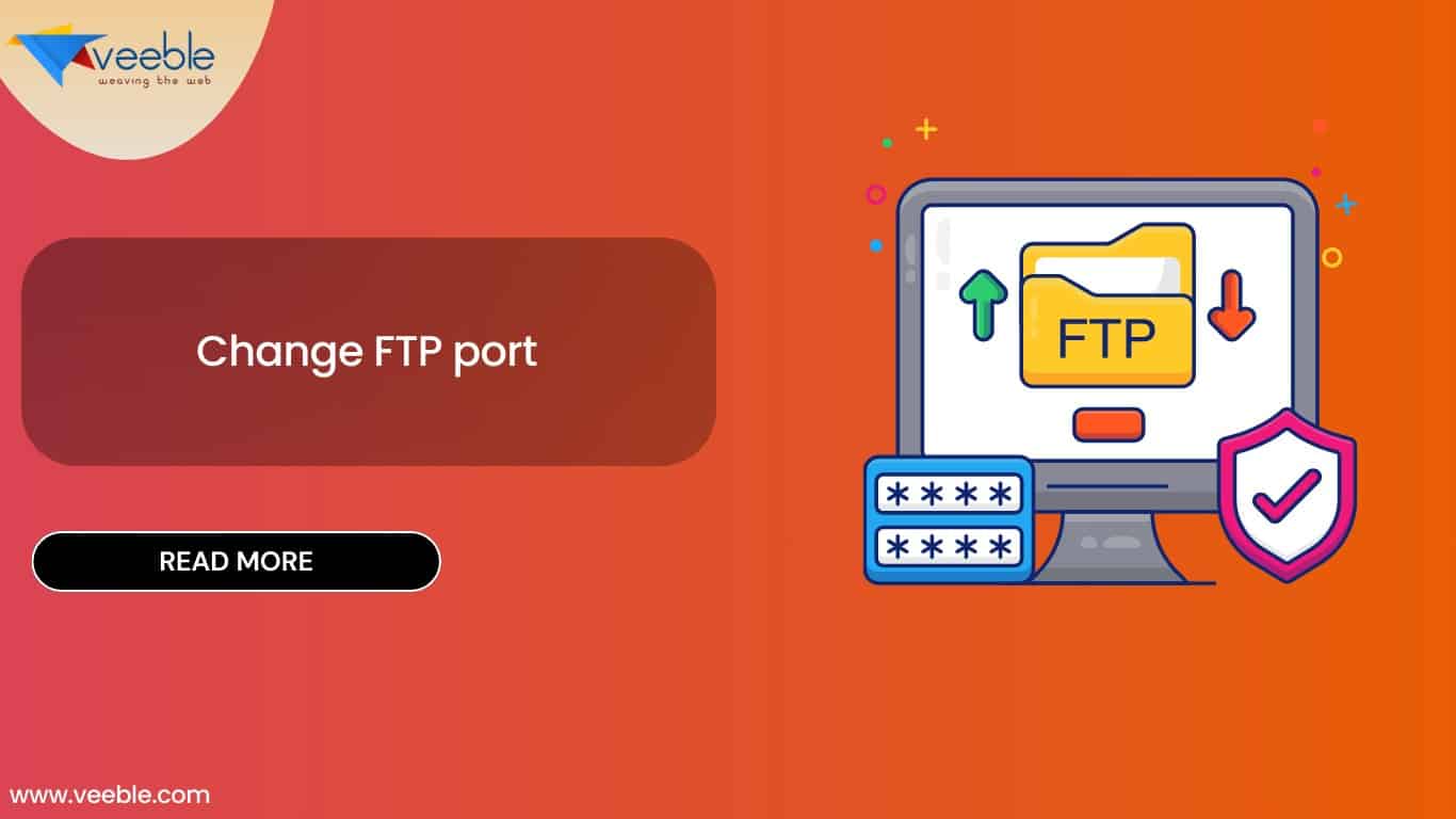 Change FTP port - cPanel Tutorial - Veeble Knowledge Base