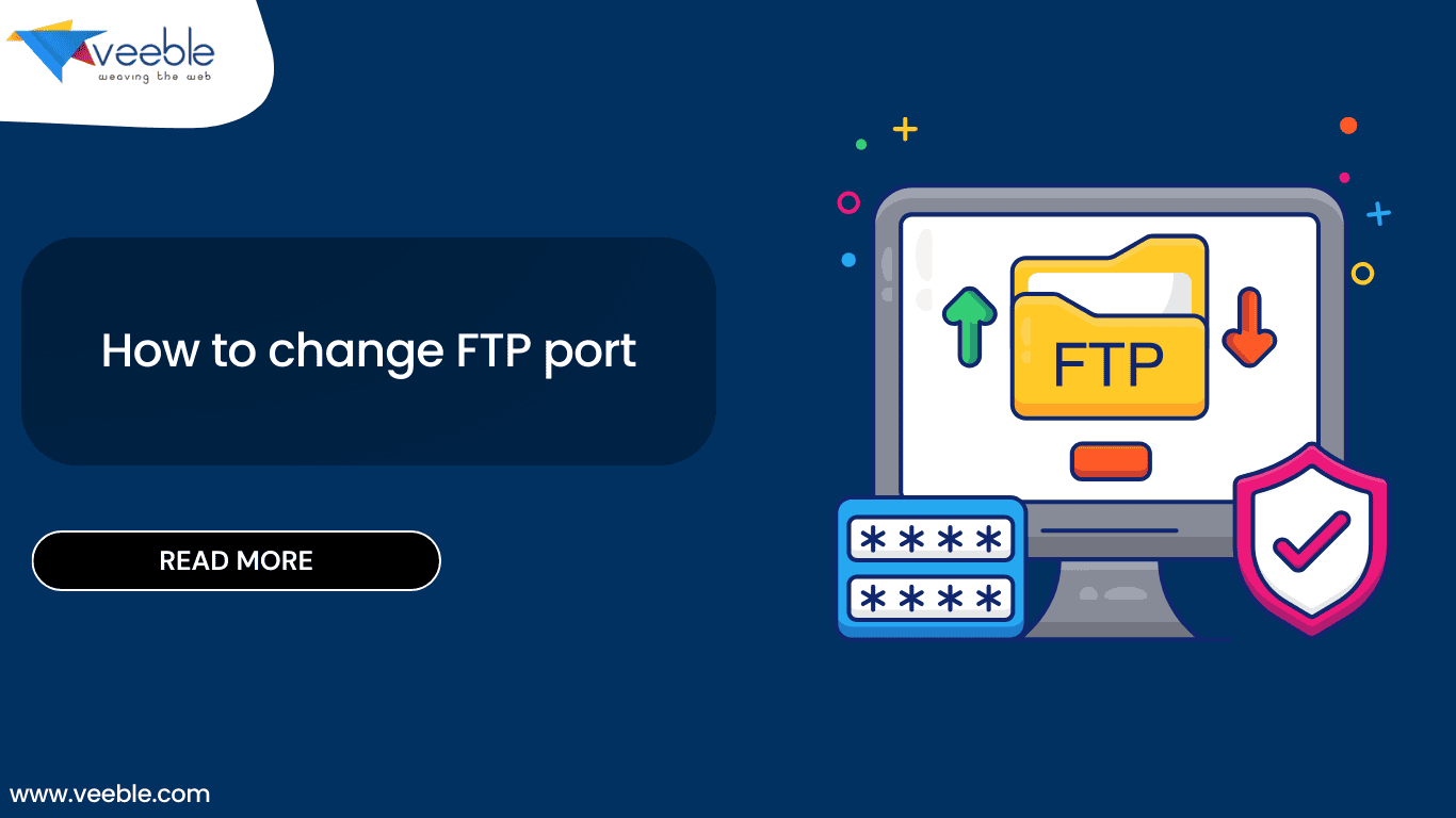 Change FTP port - FTP Tutorial - Veeble Knowledge Base