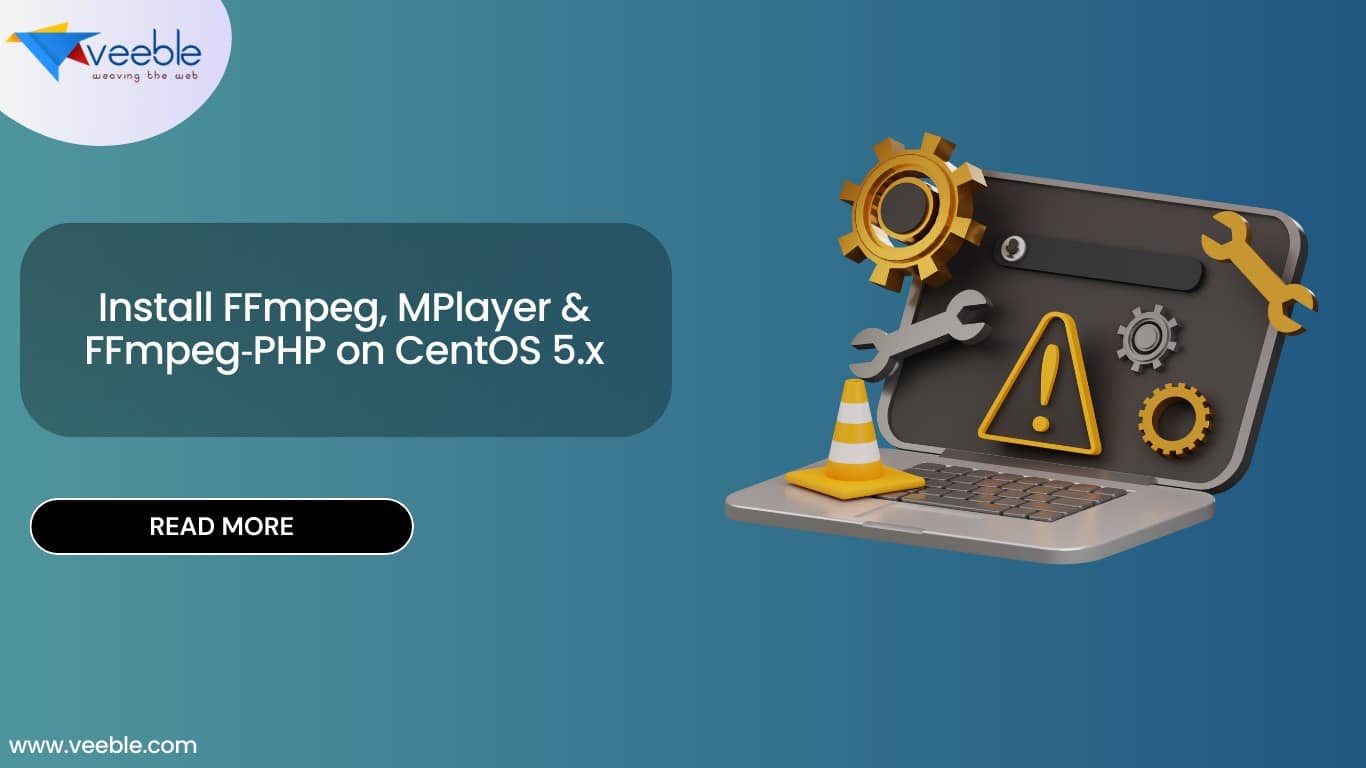 Ffmpeg-php,ffmpeg,mplayer,mencoder - Veeble Knowledge Base