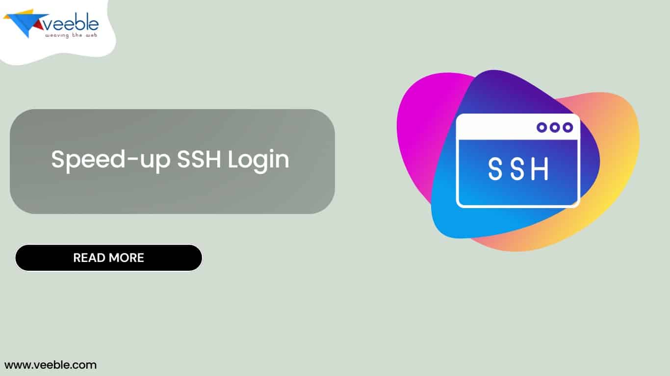 Speed-up SSH Login - Veeble Knowledge Base