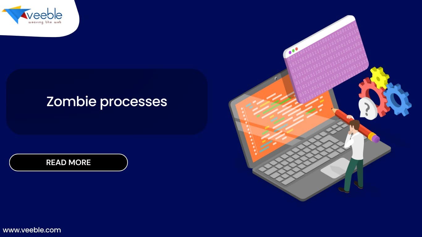 Zombie processes - Linux Hosting Guide - Veeble Knowledge Base