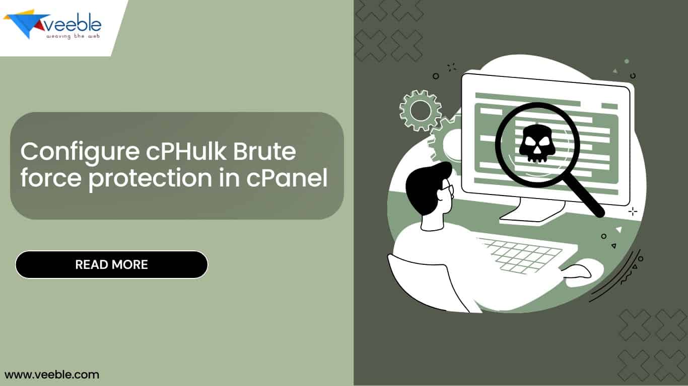 Configure cPHulk Brute force protection in cPanel - Veeble Hosting