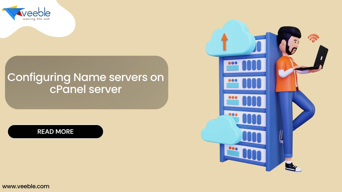 Configuring Name servers on cPanel server - Veeble Hosting