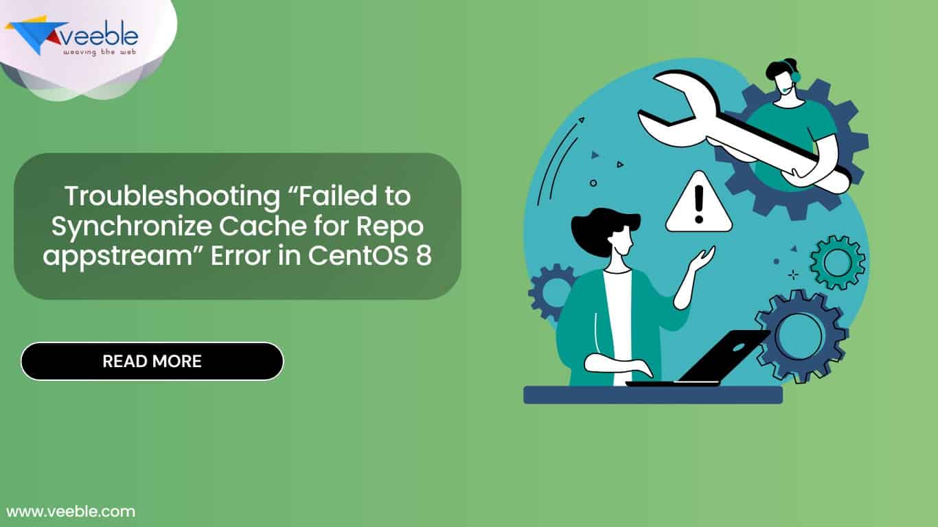 Troubleshooting "Failed to Synchronize Cache for Repo appstream" Error in CentOS 8