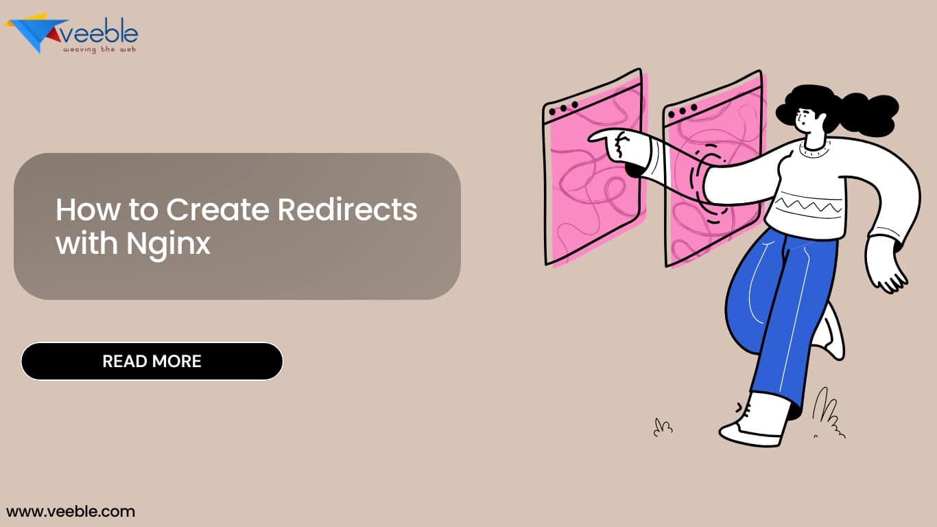 How To Create Redirects With Nginx Veeble Hosting