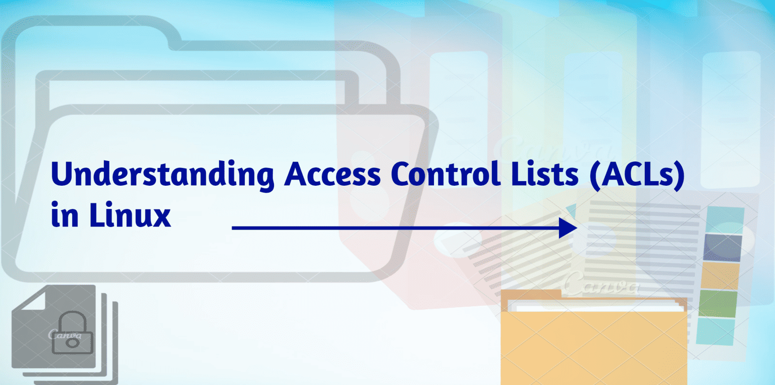 How to Modify Access Control Lists (ACLs) in Linux - Veeble Hosting