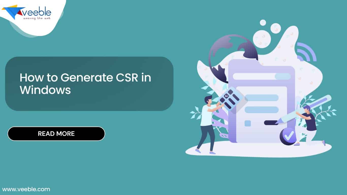 How to Generate CSR in Windows - Veeble Hosting How to Generate CSR in Windows - Veeble Hosting