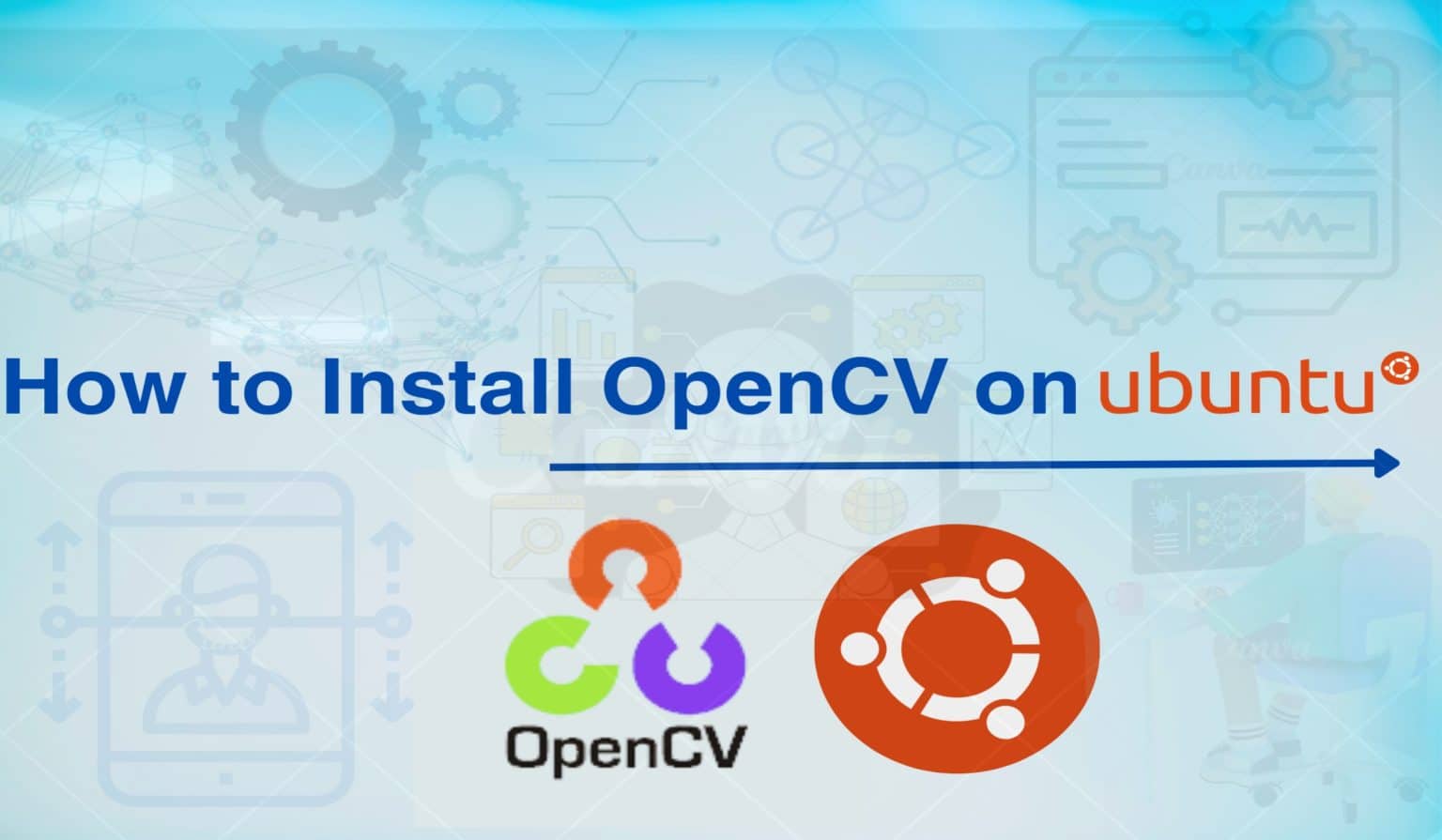How to Install OpenCV on Ubuntu - Veeble Hosting