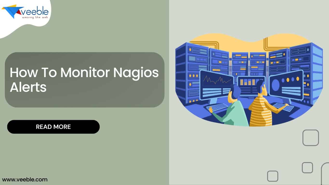 How To Monitor Nagios Alerts - Veeble Hosting