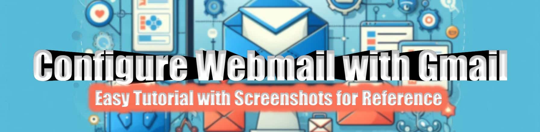 How To Login Webmail In Gmail Step By Step Guide Veeble Hosting