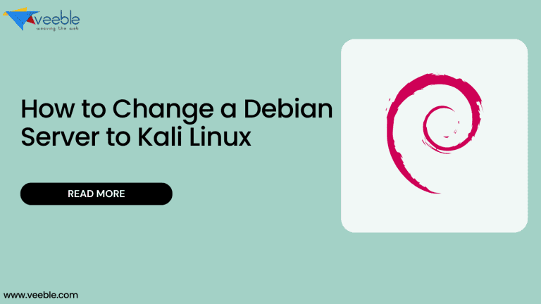 How to Change a Debian Server to Kali Linux - Veeble Hosting