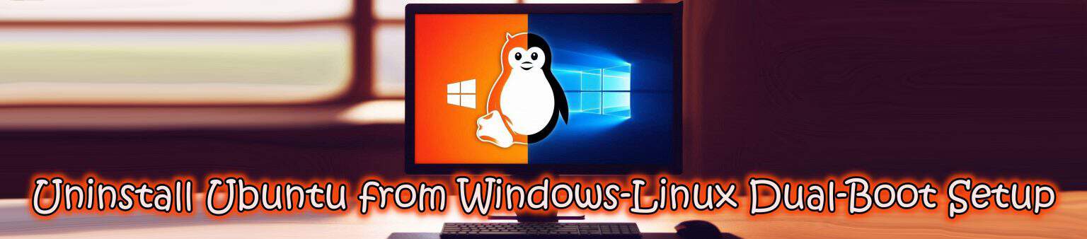 How to Uninstall Dual Boot Ubuntu and Delete UEFI Boot Entry - Veeble ...